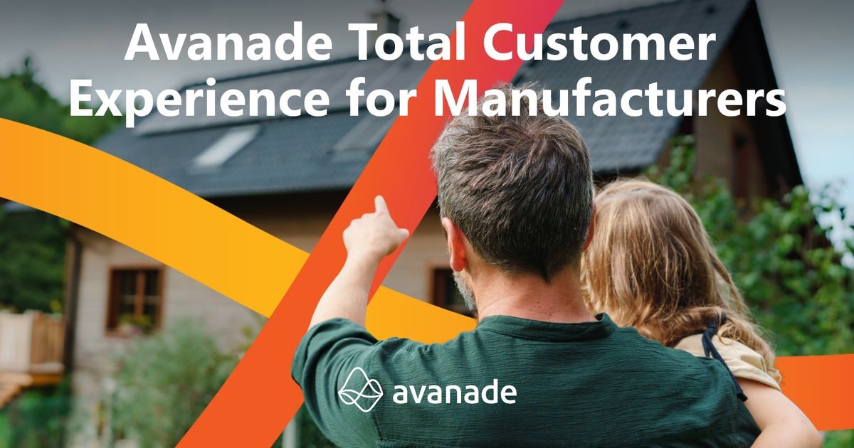 Avanade Total Customer Experience for Manufacturers