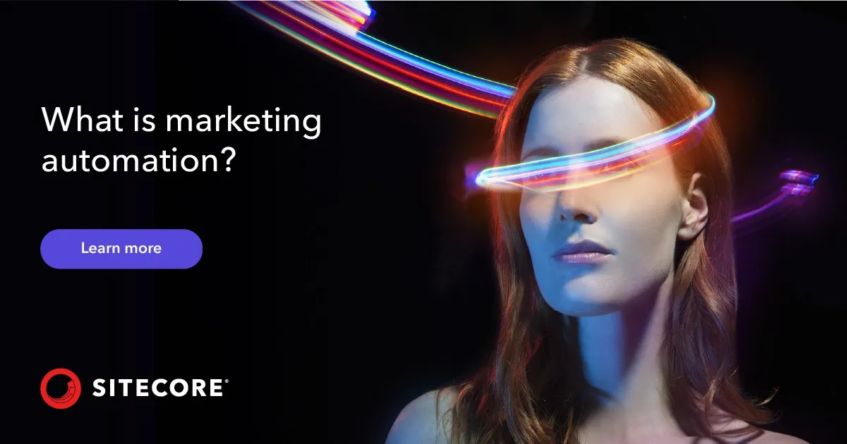 What is Marketing Automation? | Sitecore