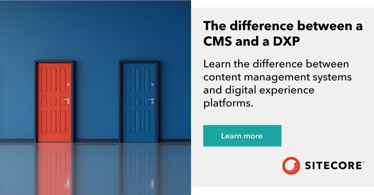 CMS vs DXP: Decoding the Differences for Digital Success | Sitecore